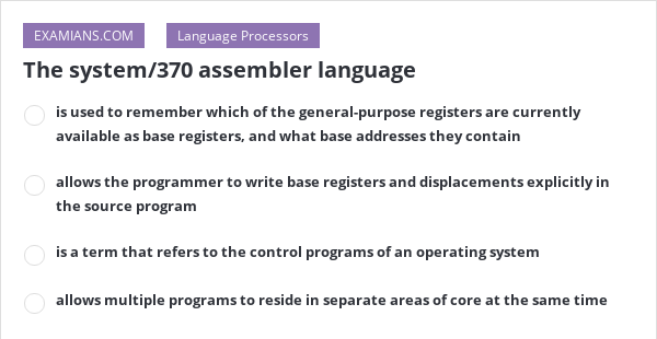 The system/370 assembler language | EXAMIANS