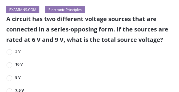 A circuit has two different voltage sources that are connected in a ...