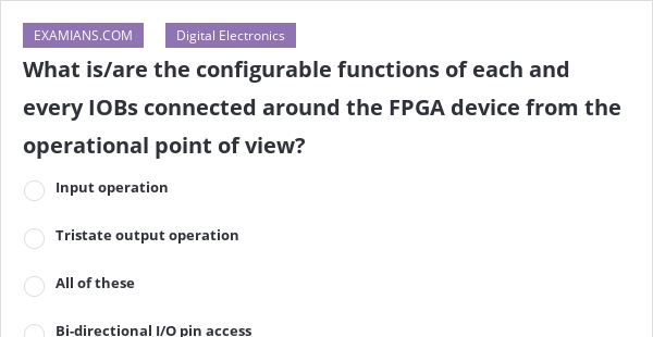What is/are the configurable functions of each and every IOBs connected ...