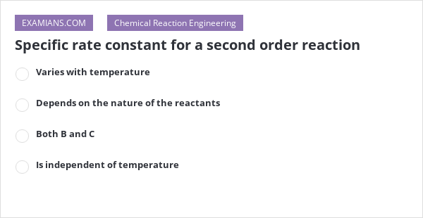 Specific rate constant for a second order reaction | EXAMIANS