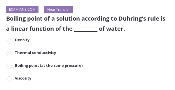 Boiling point of a solution according to Duhring's rule is a linear ...
