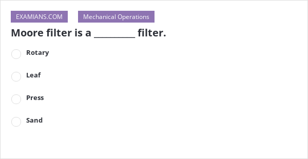 Moore filter is a __________ filter. | EXAMIANS