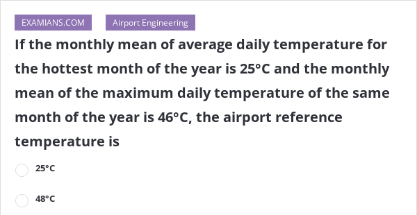 If The Monthly Mean Of Average Daily Temperature For The Hottest Month if-the-monthly-mean-of-average-daily-temperature-for-the-hottest-month