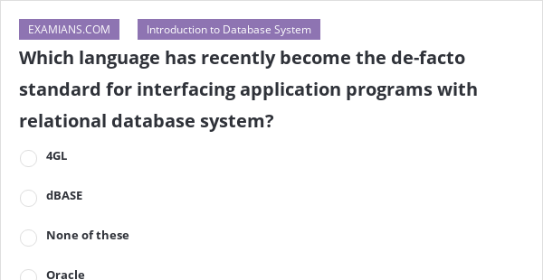 Which language has recently become the de-facto standard for ...
