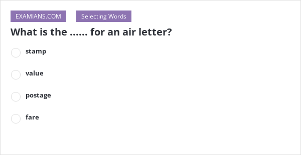 What is the ...... for an air letter? | EXAMIANS