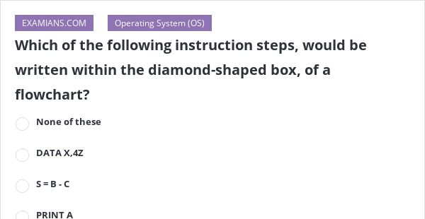Which of the following instruction steps, would be written within the ...