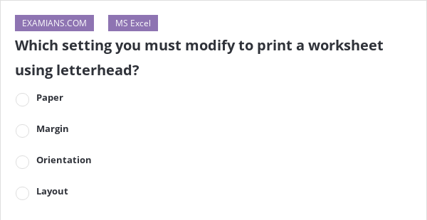 Which setting you must modify to print a worksheet using letterhead ...
