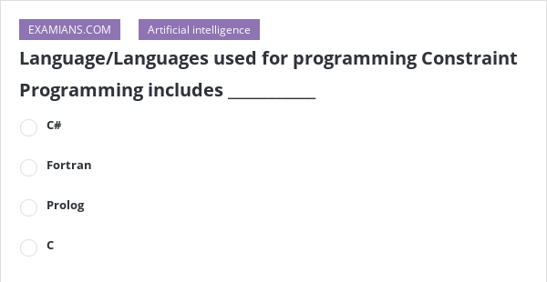 Language/Languages used for programming Constraint Programming includes ...