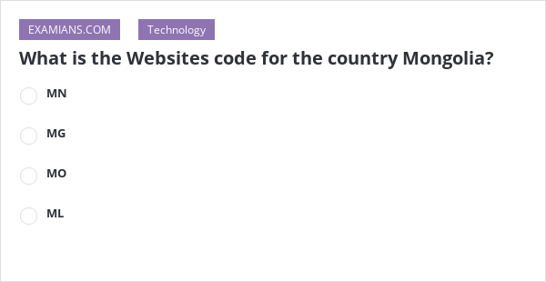 What is the Websites code for the country Mongolia? | EXAMIANS
