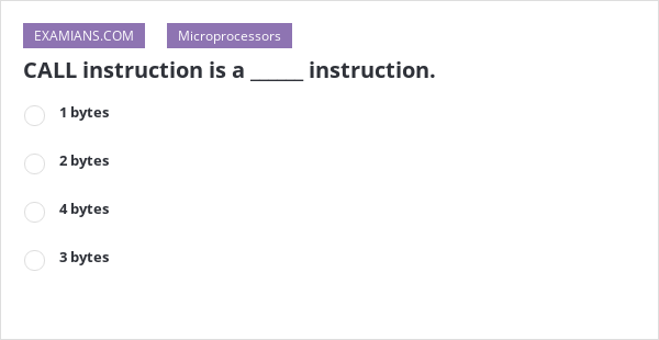 CALL instruction is a ______ instruction. | EXAMIANS