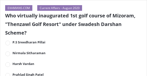 Who virtually inaugurated 1st golf course of Mizoram, "Thenzawl Golf ...