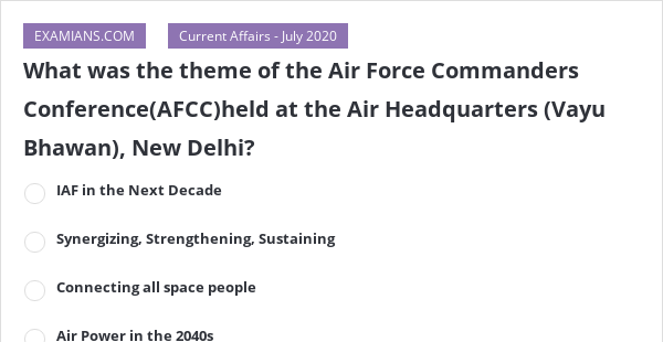 What was the theme of the Air Force Commanders Conference(AFCC)held at ...