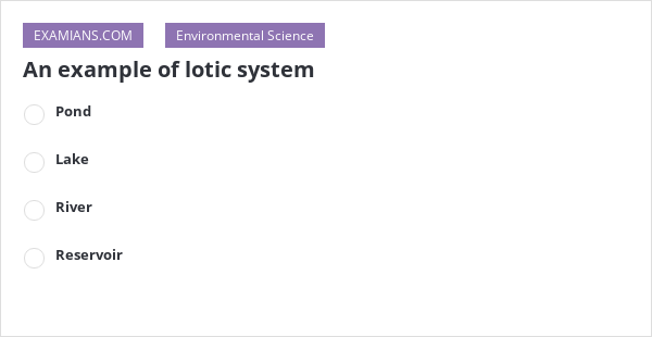 An example of lotic system | EXAMIANS