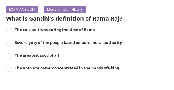 What is Gandhi's definition of Rama Raj? | EXAMIANS