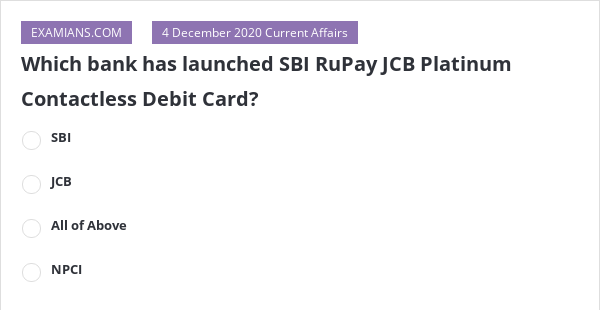 Which bank has launched SBI RuPay JCB Platinum Contactless Debit Card ...