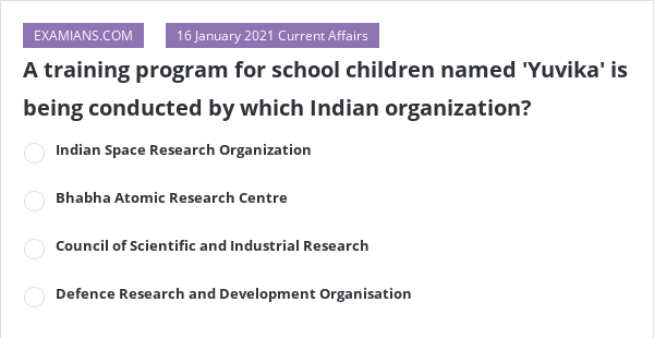 A training program for school children named 'Yuvika' is being ...