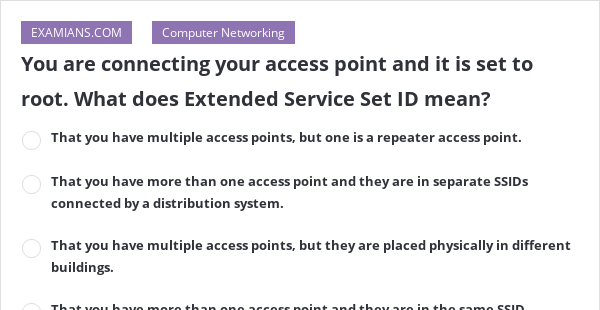 You are connecting your access point and it is set to root. What does ...