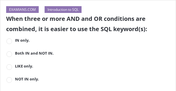 When three or more AND and OR conditions are combined, it is easier to ...
