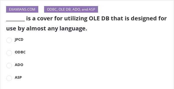is a cover for utilizing OLE DB that is designed for use by almost any ...