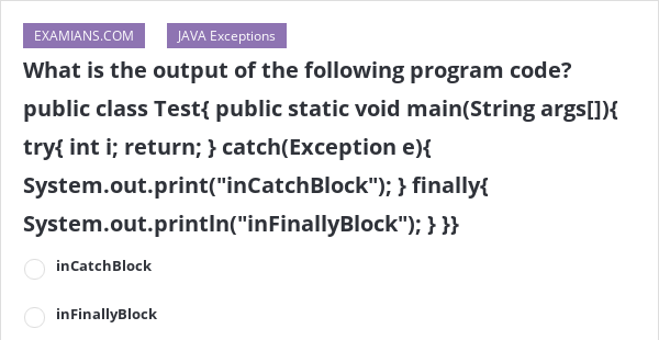 What Is The Output Of The Following Program Codepublic Class Test Public Static Void Main 1929