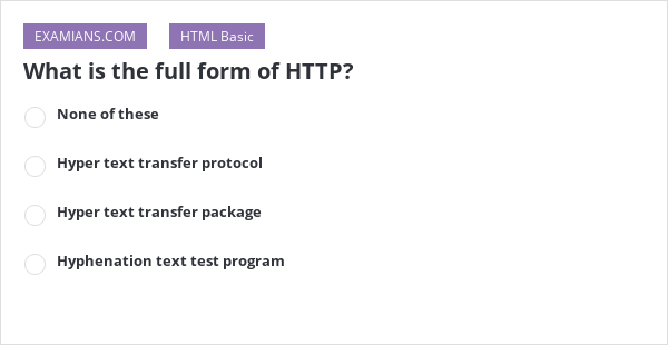 What is the full form of HTTP? | EXAMIANS