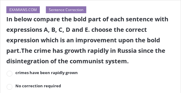 In below compare the bold part of each sentence with expressions A, B ...