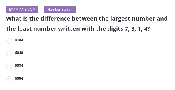 What is the difference between the largest number and the least number ...