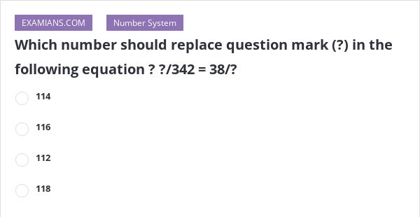 Which number should replace question mark (?) in the following equation ...