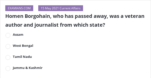 Homen Borgohain, who has passed away, was a veteran author and ...