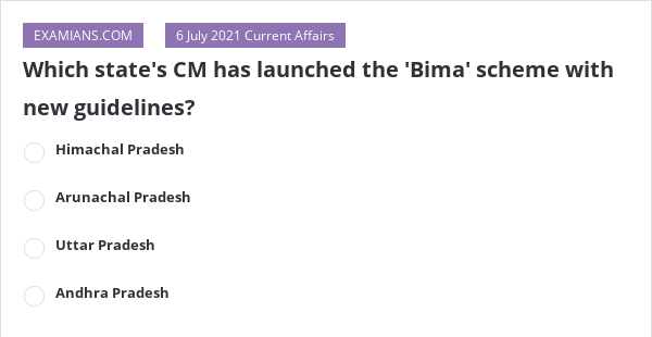 Which state's CM has launched the 'Bima' scheme with new guidelines ...