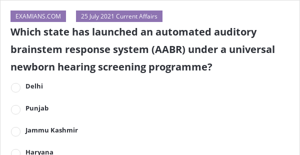 Which state has launched an automated auditory brainstem response ...