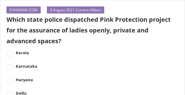 Which state police dispatched Pink Protection project for the assurance ...