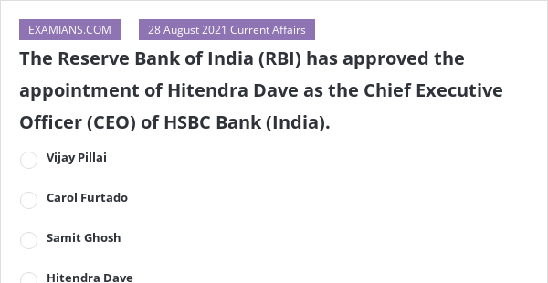The Reserve Bank of India (RBI) has approved the appointment of ...