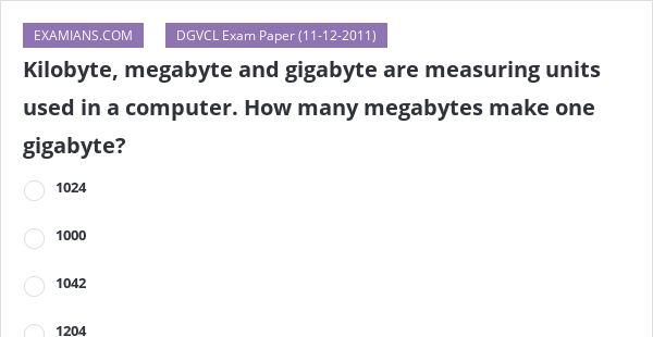 Kilobyte, megabyte and gigabyte are measuring units used in a computer ...