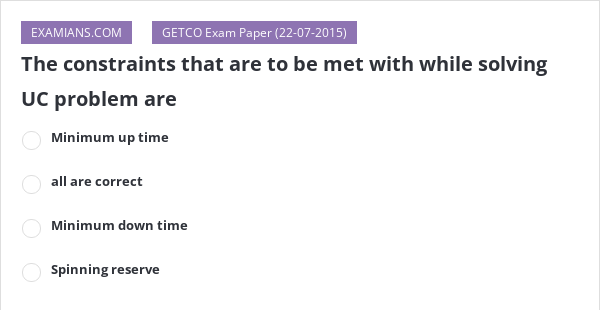The constraints that are to be met with while solving UC problem are ...