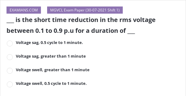 is the short time reduction in the rms voltage between 0.1 to 0.9 p.u ...