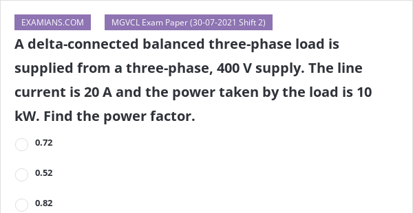 A delta-connected balanced three-phase load is supplied from a three-phase, 400 V supply. The ...
