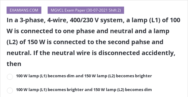 In a 3-phase, 4-wire, 400/230 V system, a lamp (L1) of 100 W is ...