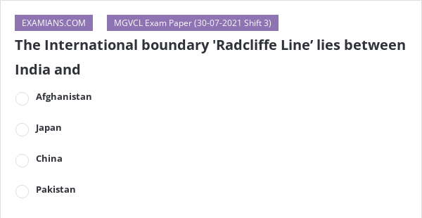 The International boundary 'Radcliffe Line’ lies between India and ...
