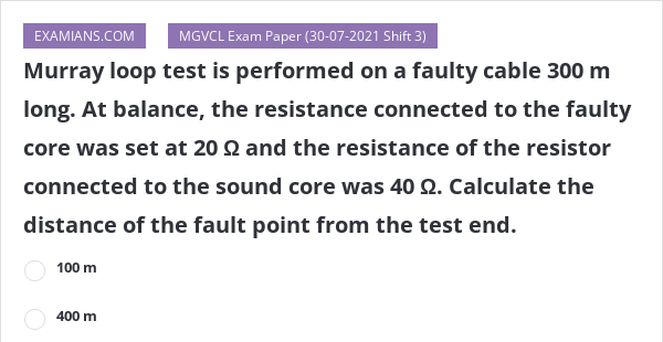 Murray loop test is performed on a faulty cable 300 m long. At balance ...