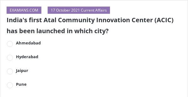 India's first Atal Community Innovation Center (ACIC) has been launched ...