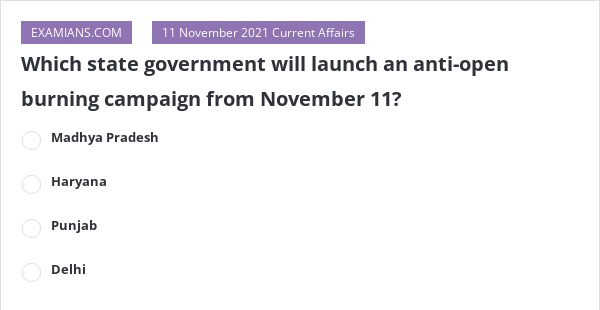 Which state government will launch an anti-open burning campaign from ...