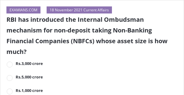 RBI has introduced the Internal Ombudsman mechanism for non-deposit ...