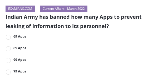 Indian Army has banned how many Apps to prevent leaking of information ...