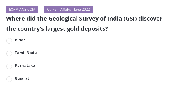 Where did the Geological Survey of India (GSI) discover the country's ...