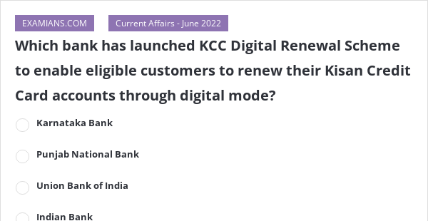 Which bank has launched KCC Digital Renewal Scheme to enable eligible ...