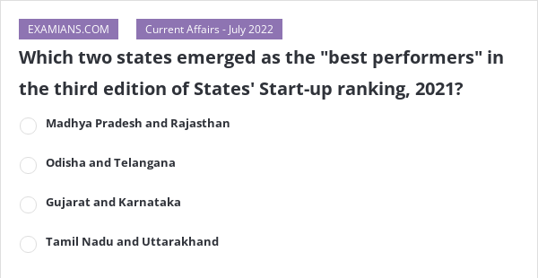 Which two states emerged as the "best performers" in the third edition ...