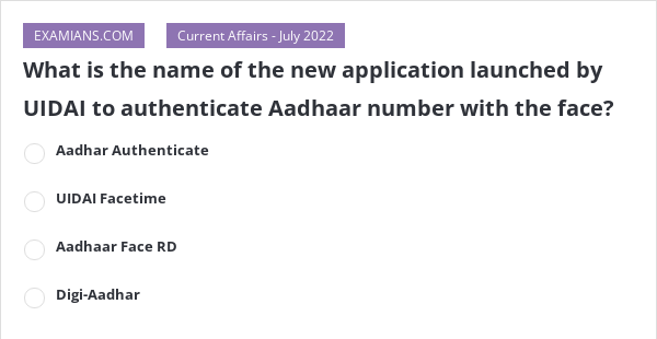What Is The Name Of The New Application Launched By Uidai To