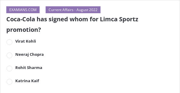 Coca-Cola has signed whom for Limca Sportz promotion? | EXAMIANS