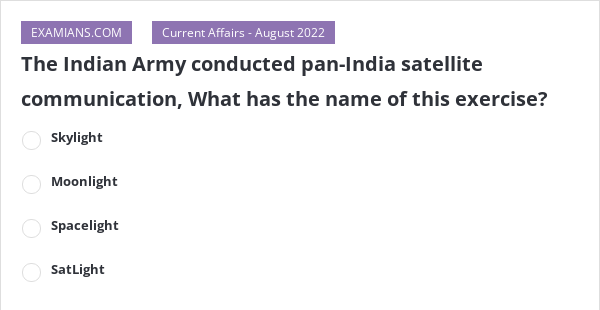 The Indian Army conducted pan-India satellite communication, What has ...